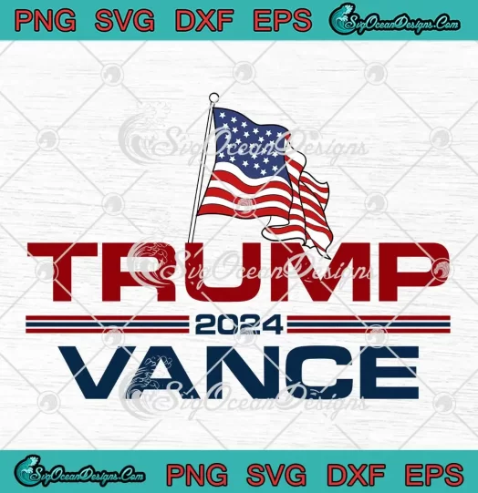 Trump 2024 Vance Vintage SVG - President Trump SVG - Vice President JD Vance 2024 SVG PNG ...