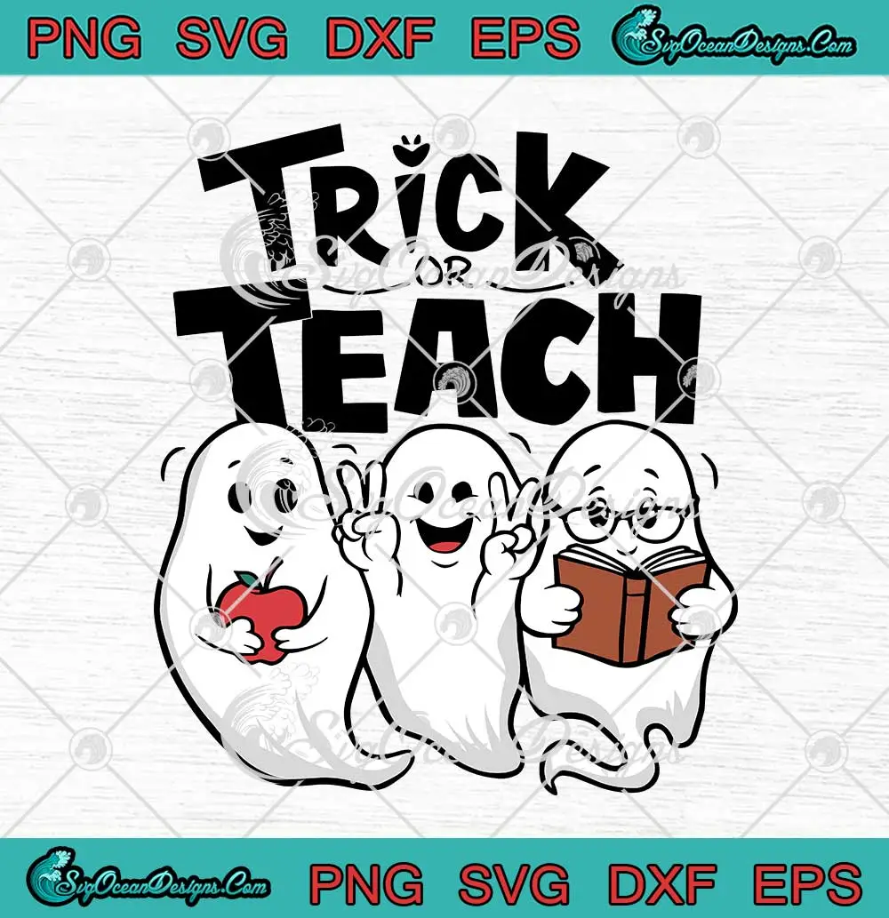 Retro Trick Or Teach Halloween SVG - Spooky Teacher Halloween SVG PNG ...