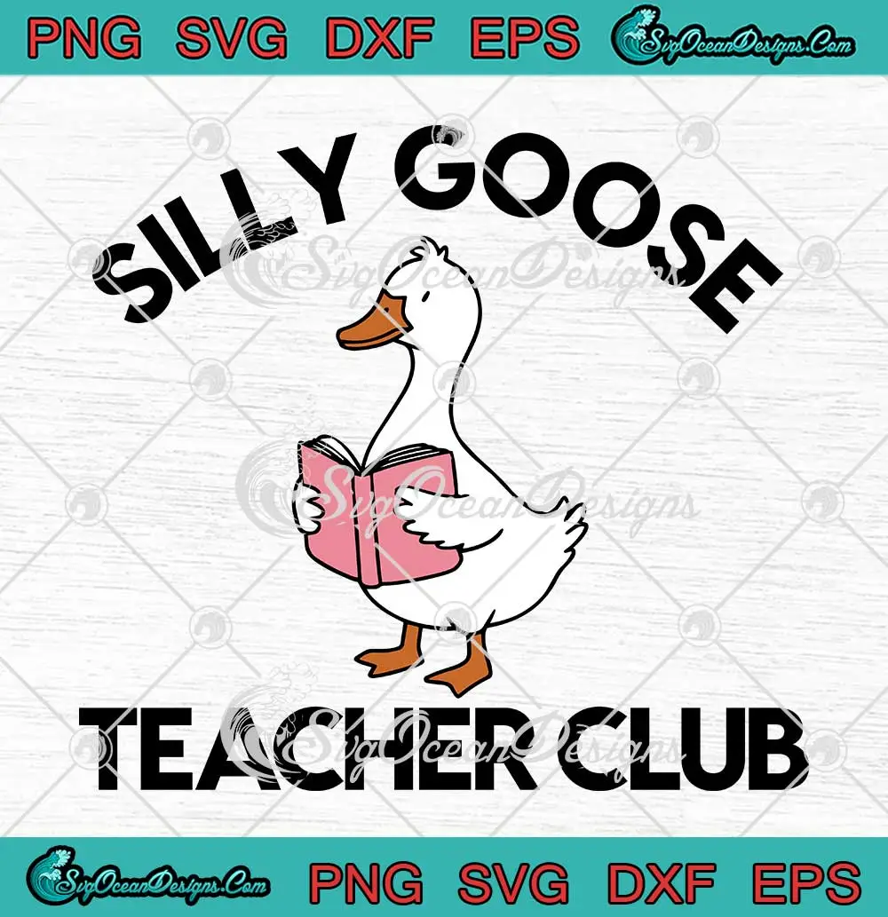 Cute Silly Goose Teacher Club SVG - Goose Reading Book SVG PNG, Cricut File