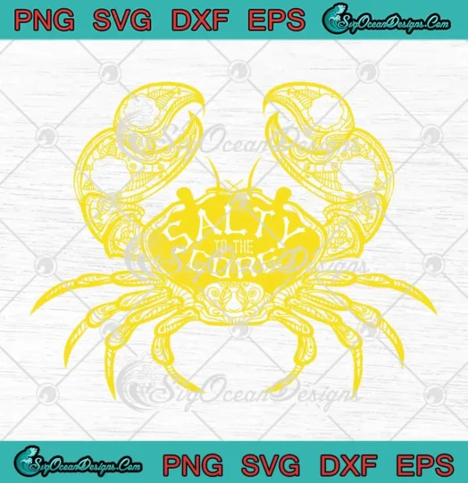 Salty To The Core SVG - Salty Crab SVG PNG, Cricut File