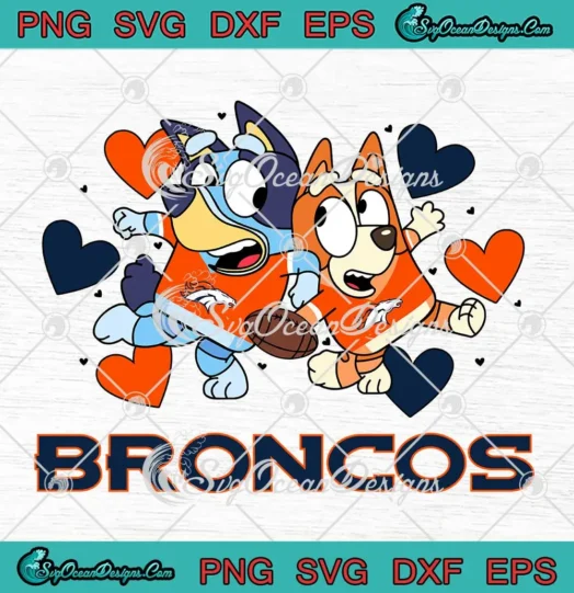 Denver Broncos Bluey Hearts SVG - Bluey And Bingo Broncos Football SVG ...