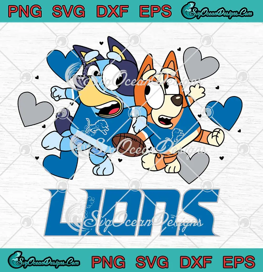 Detroit Lions Bluey Hearts SVG - NFL Bluey And Bingo Lions Football SVG ...