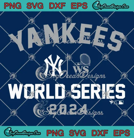 Yankees World Series 2024 SVG - New York Yankees WS Champions SVG PNG ...