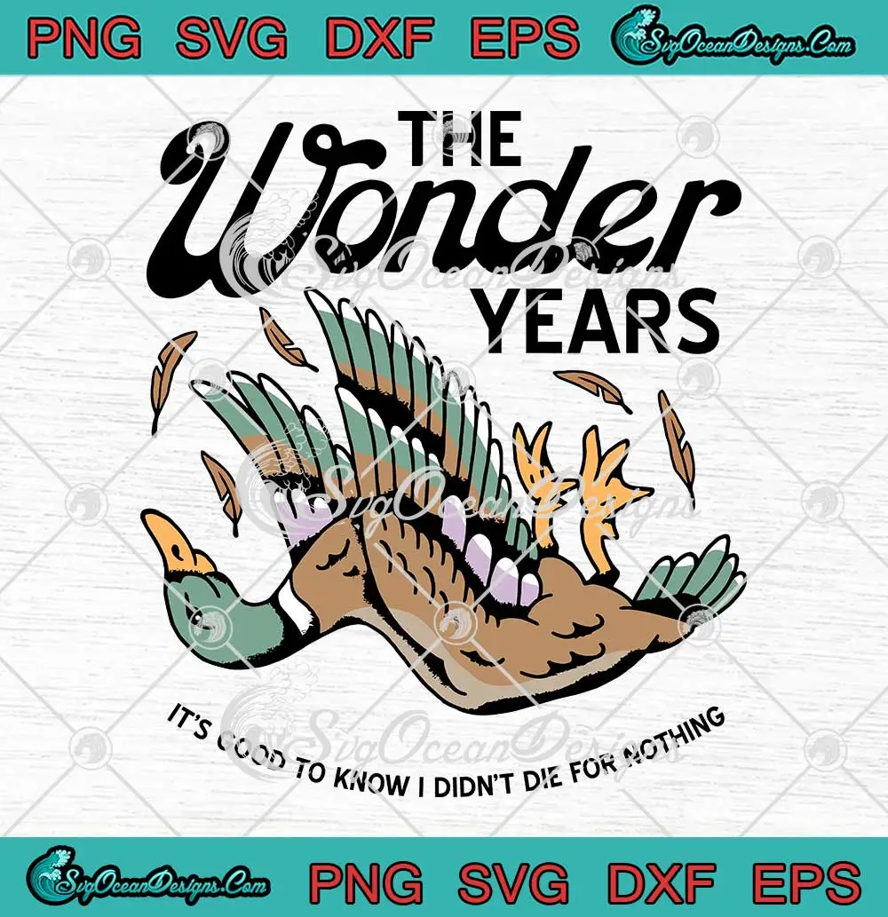 The Wonder Years SVG PNG Cricut Silhouette