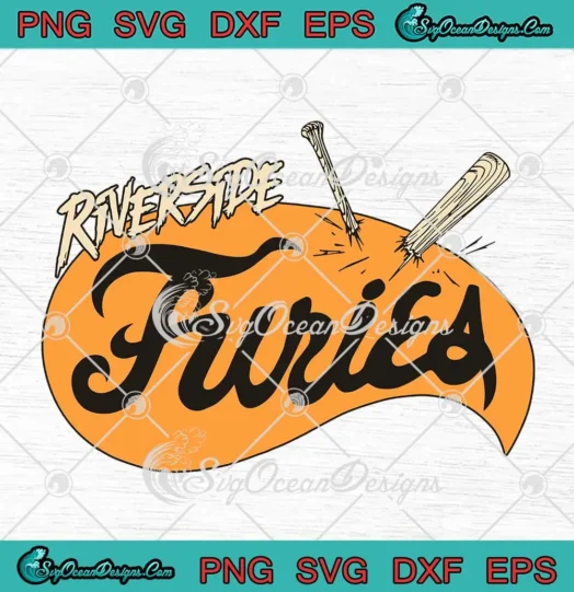 Riverside Baseball Furies SVG - The Warriors Funny Movie SVG PNG ...