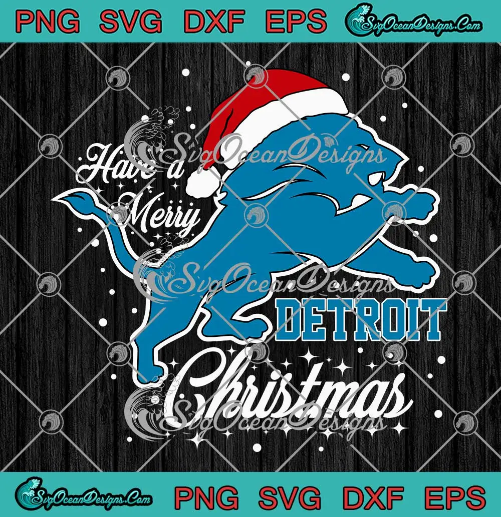 Have A Merry Detroit Christmas SVG - Detroit Lions Santa Hat Christmas ...