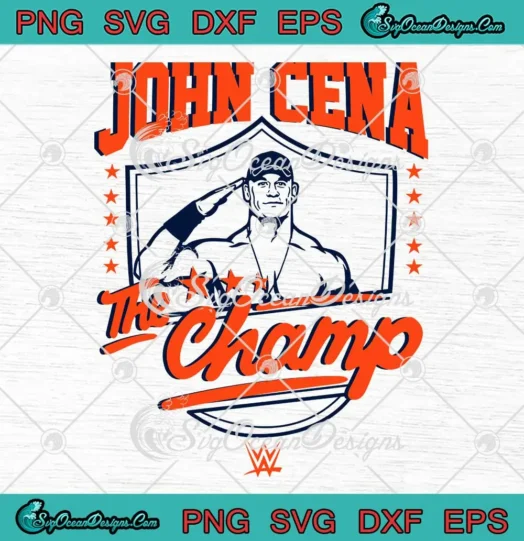 John Cena The Champ SVG - WWE Wrestling SVG PNG, Cricut File