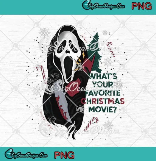 What's Your Favorite Christmas Movie PNG - Ghostface Christmas PNG Clipart, Digital Download