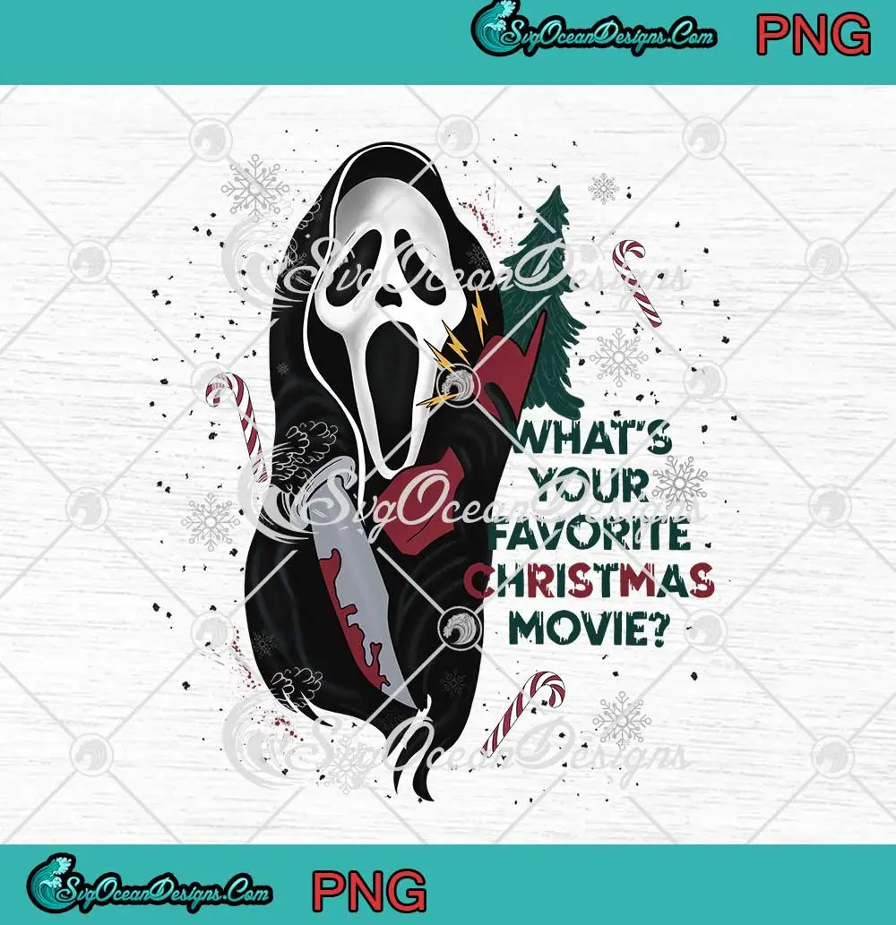 What's Your Favorite Christmas Movie PNG - Ghostface Christmas PNG Clipart, Digital Download