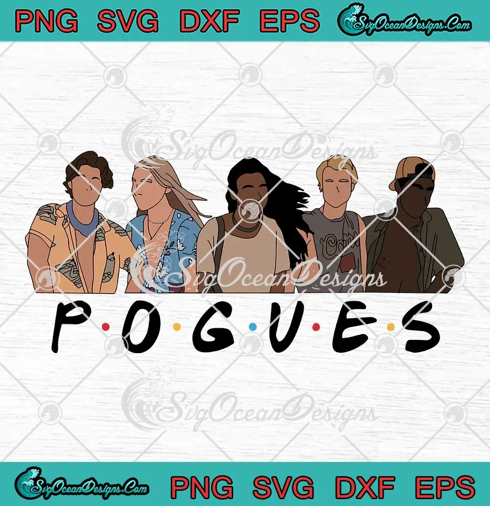 Outer Banks Friends Pogues SVG - Outer Banks Pogue Life SVG PNG, Cricut ...