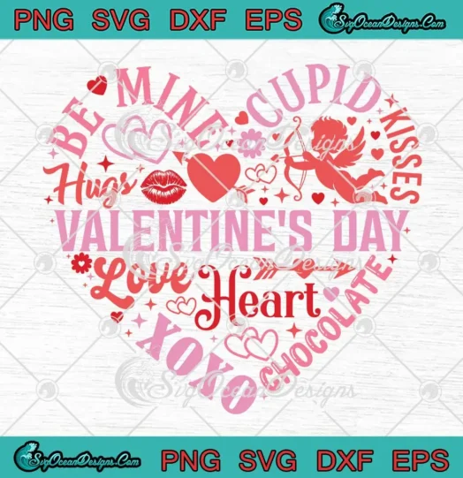 Valentine's Day Heart Word Art SVG - Be Mine Love Heart SVG PNG, Cricut ...