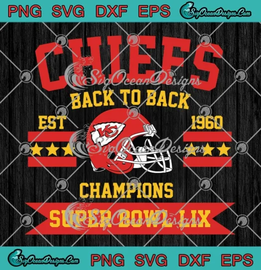 Chiefs Back To Back Champions SVG - Super Bowl LIX 2025 SVG PNG, Cricut File