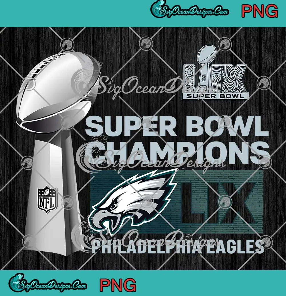 Super Bowl Champions LIX Trophy PNG - Philadelphia Eagles Champions PNG Clipart, Digital Download