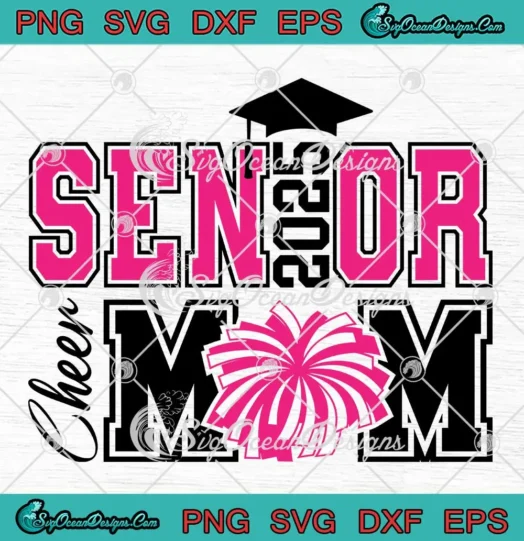 Senior Cheer Mom 2025 SVG - Cheerleading Class Of 2025 SVG PNG, Cricut File