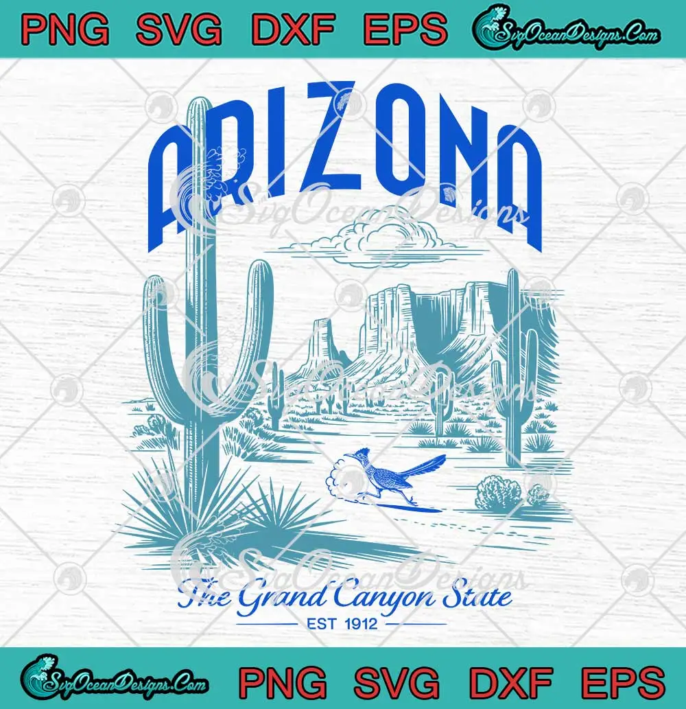 Arizona The Grand Canyon State SVG - Mountains Nature Gift SVG PNG ...