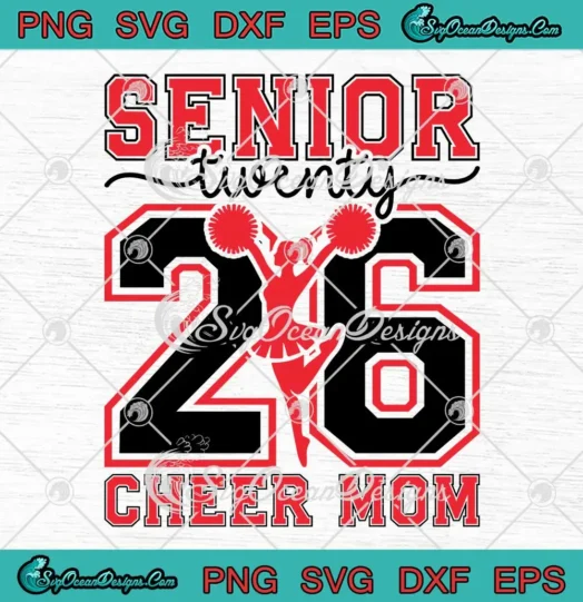 Senior Cheer Mom 2026 SVG - Senior 2026 Cheerleader Mom SVG PNG, Cricut ...