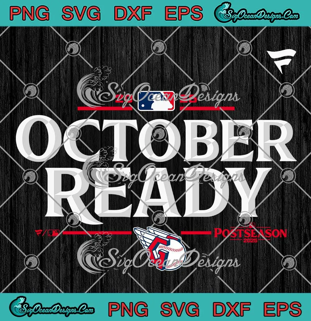 Cleveland Guardians SVG - October Ready 2025 SVG - MLB Postseason 2025 ...