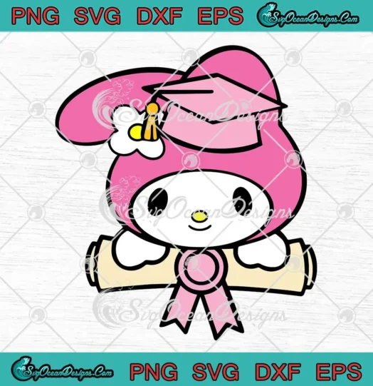 Cute My Melody Graduation SVG - Hello Kitty Senior Class SVG PNG ...