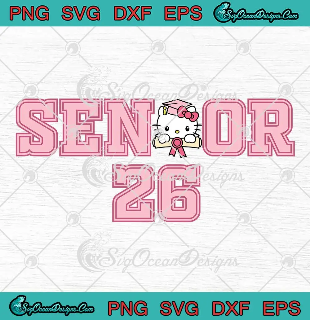 Pink Hello Kitty Senior 2026 SVG - Cute Hello Kitty Graduation 2026 SVG ...