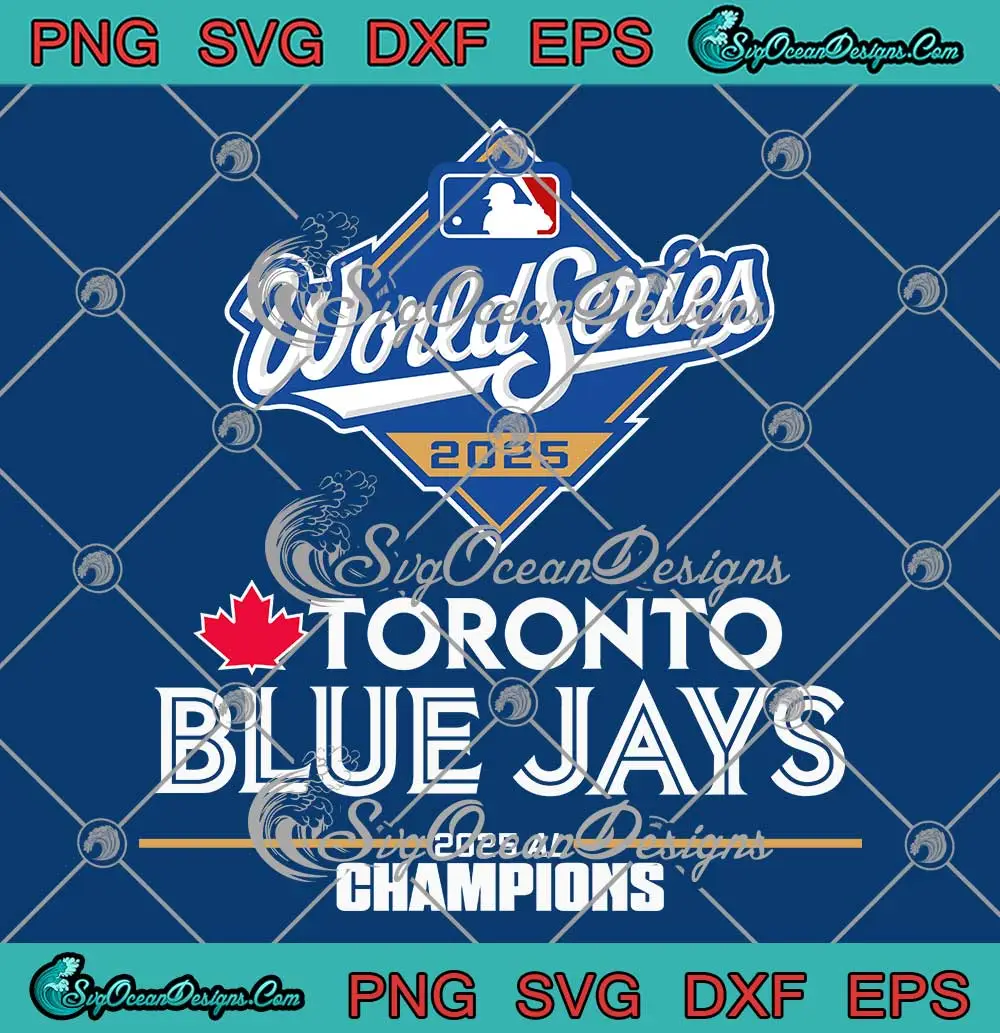 Toronto Blue Jays 2025 SVG - AL Champions Road To World Series 2025 SVG ...