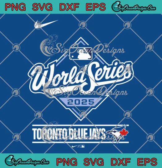 Toronto Blue Jays Nike 2025 SVG - World Series 2025 Participant SVG PNG ...